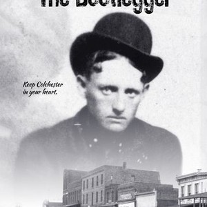 The Bootlegger - Rotten Tomatoes