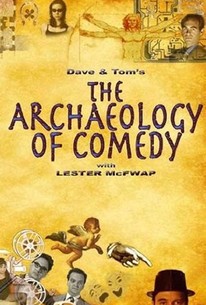 The Archeology of Comedy | Rotten Tomatoes