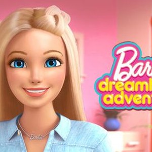 Barbie Dreamhouse Adventures: Season 1, Episode 17 - Rotten Tomatoes