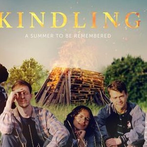 Kindling - Rotten Tomatoes