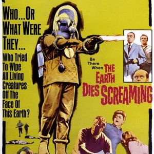 The Earth Dies Screaming - Rotten Tomatoes