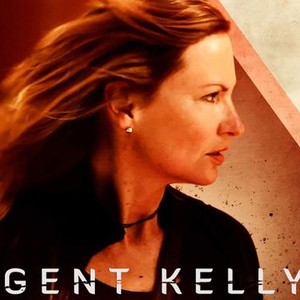 Agent Kelly - Rotten Tomatoes