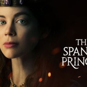 The Spanish Princess - Rotten Tomatoes