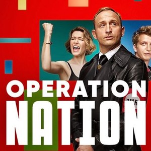 Operation: Nation - Rotten Tomatoes
