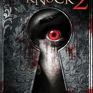 Knock Knock 2 - Rotten Tomatoes