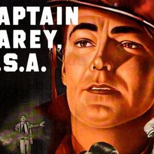 Captain Carey, U.S.A. - Rotten Tomatoes