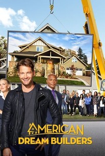 American Dream Builders | Rotten Tomatoes