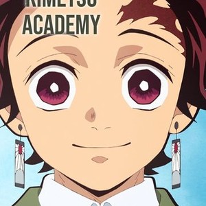 Kimetsu Academy - Rotten Tomatoes
