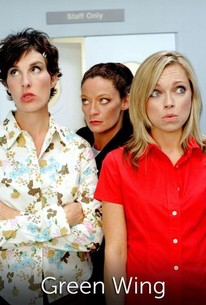 Green Wing: Series 2 - Rotten Tomatoes