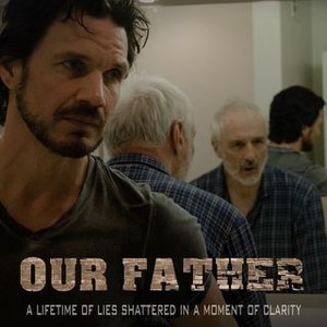 Our Father - Rotten Tomatoes