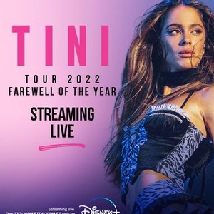 Tini Tour 2022: Farewell of the Year - Rotten Tomatoes