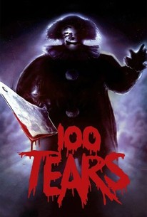100 Tears | Rotten Tomatoes