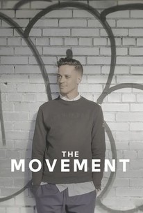 The Movement | Rotten Tomatoes