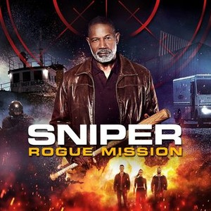 Sniper: Rogue Mission - Rotten Tomatoes