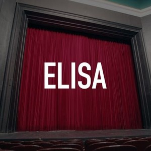 Elisa - Rotten Tomatoes