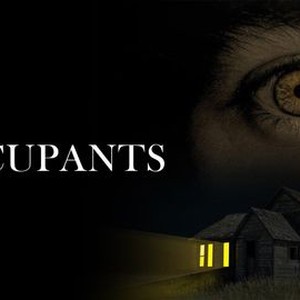 The Occupants - Rotten Tomatoes