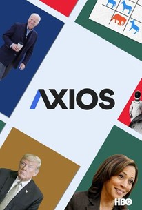 Axios: Season 4 | Rotten Tomatoes