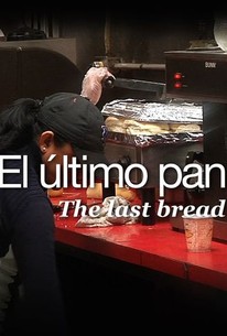 The Last Bread | Rotten Tomatoes