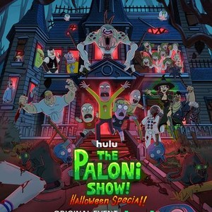 The Paloni Show! Halloween Special! - Rotten Tomatoes