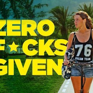 Zero F... Given - Rotten Tomatoes