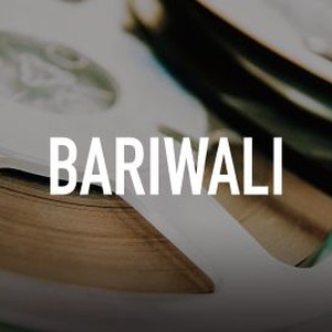 Bariwali - Rotten Tomatoes