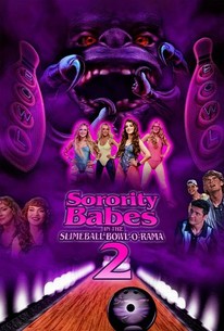 Sorority Babes in the Slimeball Bowl-O-Rama 2 | Rotten Tomatoes