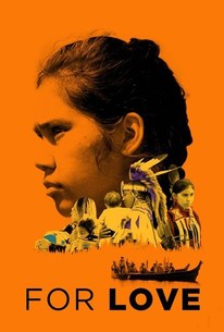 For Love (2021) | Rotten Tomatoes