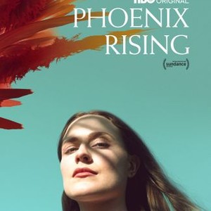 Phoenix Rising - Rotten Tomatoes