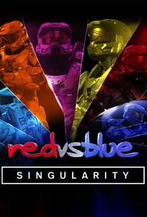 Red Vs. Blue: Singularity | Rotten Tomatoes