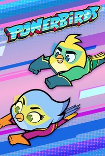 Powerbirds - Rotten Tomatoes