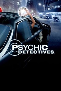 Psychic Detectives: Season 6, Episode 6 | Rotten Tomatoes