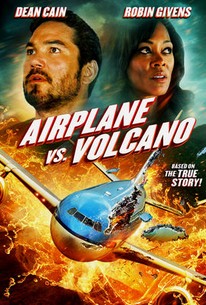 Airplane vs. Volcano (2014) - Rotten Tomatoes