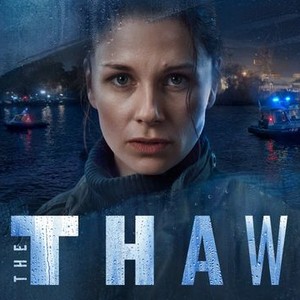 The Thaw - Rotten Tomatoes
