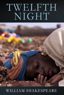 Twelfth Night (2018) | Rotten Tomatoes