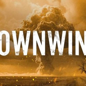 Downwind - Rotten Tomatoes