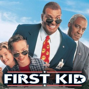 First Kid - Rotten Tomatoes