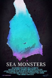 Sea Monsters (2016) | Rotten Tomatoes