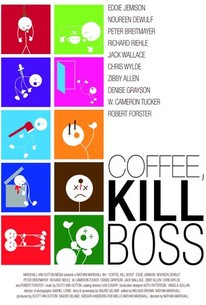 Coffee, Kill Boss | Rotten Tomatoes