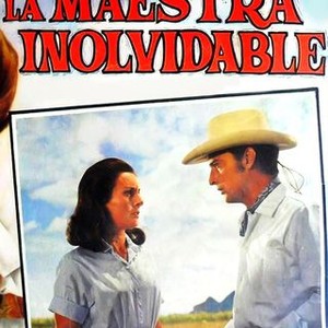 La maestra inolvidable - Rotten Tomatoes