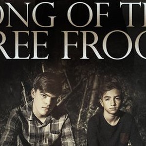 Song of the Tree Frogs - Rotten Tomatoes