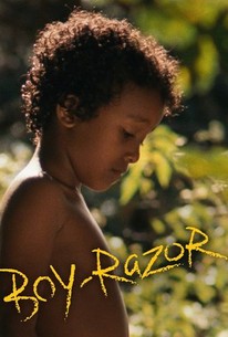 Boy-Razor | Rotten Tomatoes
