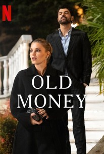 Old Money | Rotten Tomatoes
