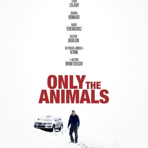 Only the Animals - Rotten Tomatoes