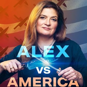 Alex vs America - Rotten Tomatoes