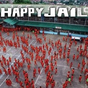 Happy Jail - Rotten Tomatoes