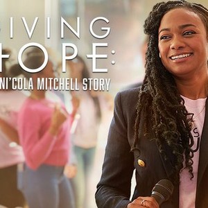 Giving Hope: The Ni'Cola Mitchell Story - Rotten Tomatoes