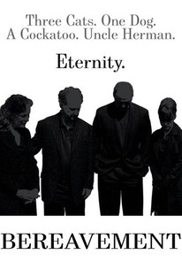 Bereavement | Rotten Tomatoes