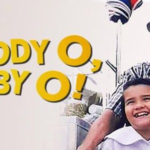 Daddy O! Baby O! - Rotten Tomatoes