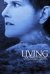 Living Downstream | Rotten Tomatoes
