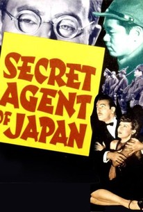 Secret Agent of Japan | Rotten Tomatoes